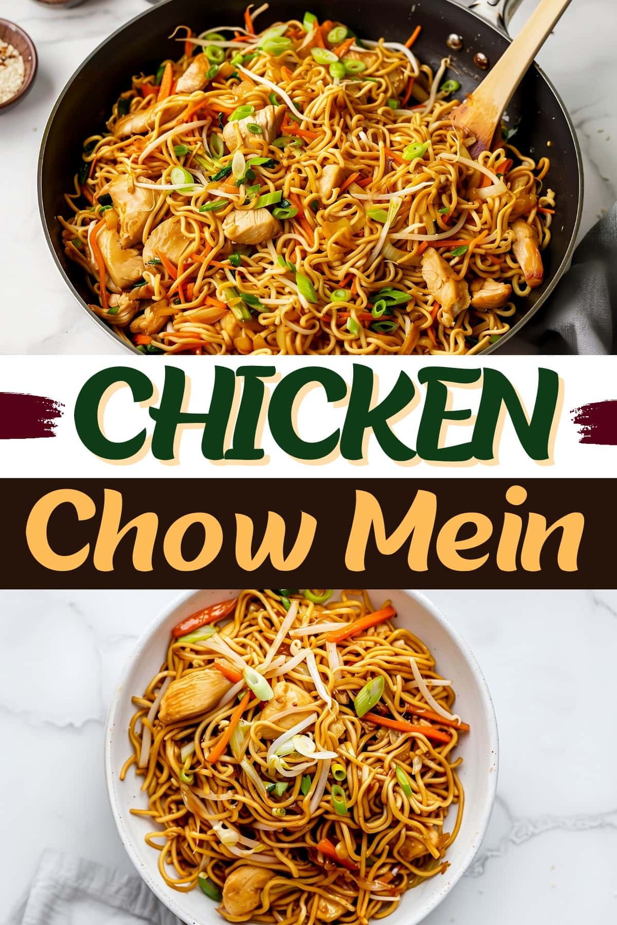 Chicken Chow Mein - Insanely Good