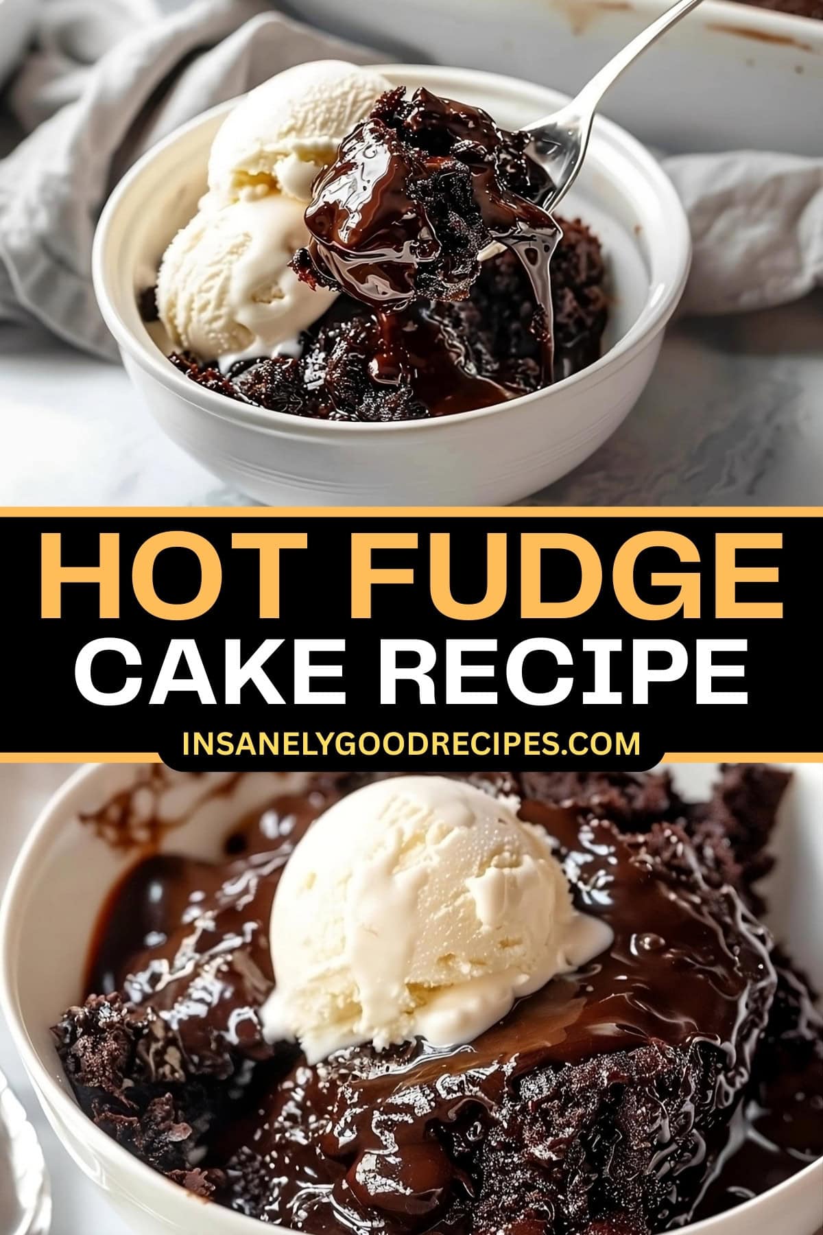 Hot Fudge Cake - Insanely Good