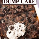 Oreo Dump Cake - Insanely Good