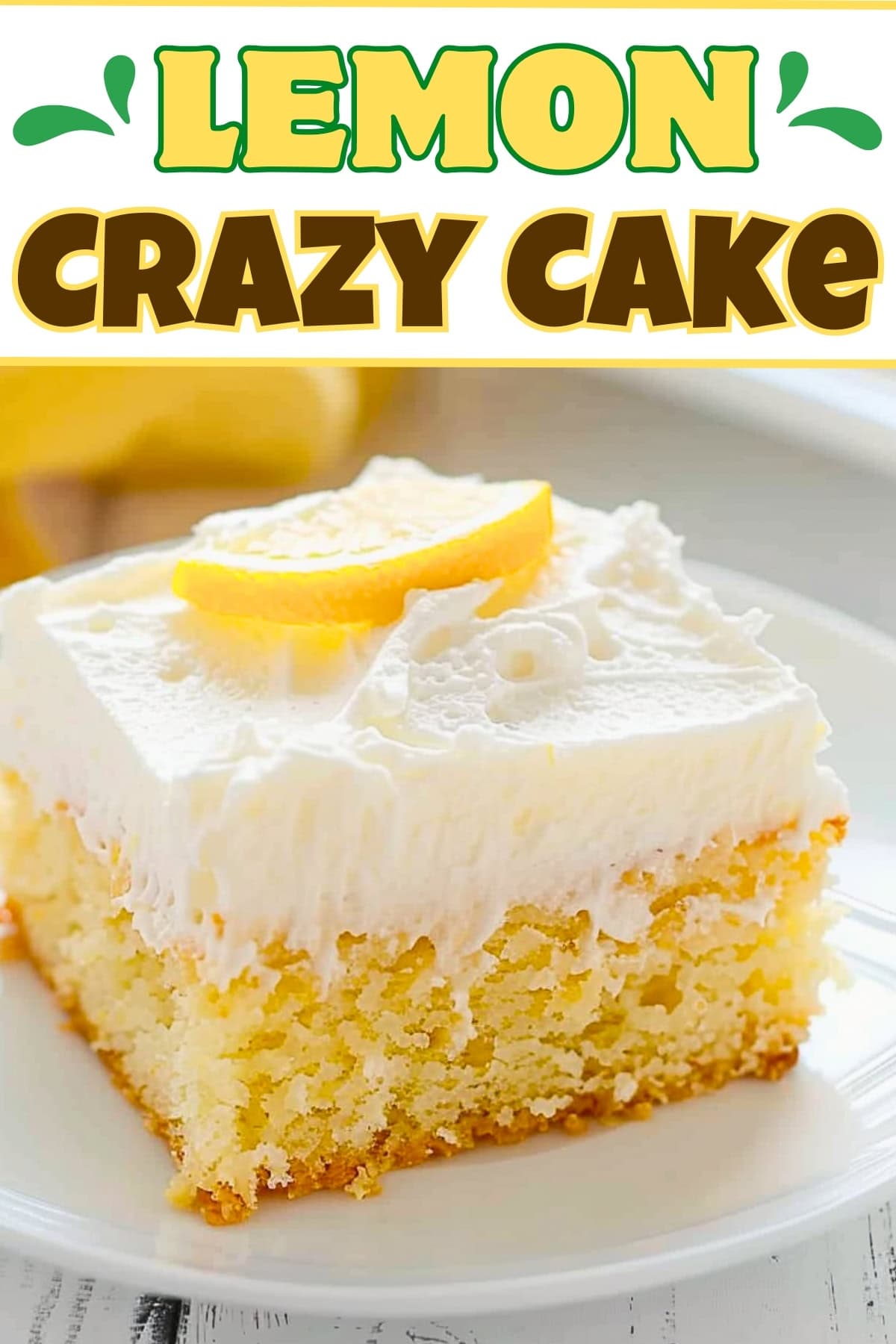 Lemon Crazy Cake - Insanely Good