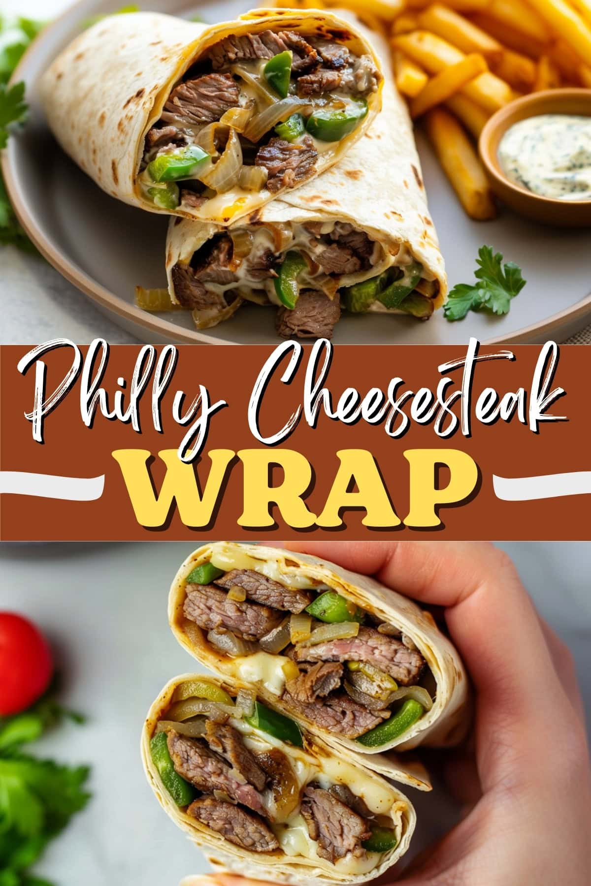 Philly Cheesesteak Wrap - Insanely Good