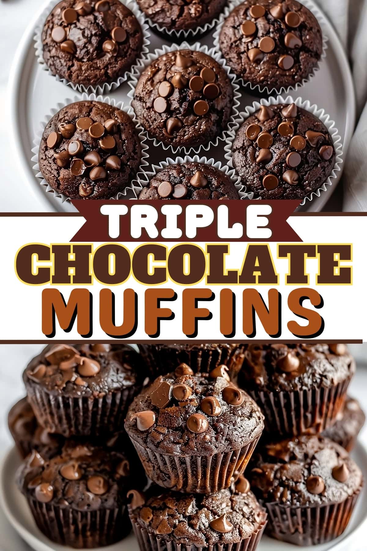 Triple Chocolate Muffins - Insanely Good