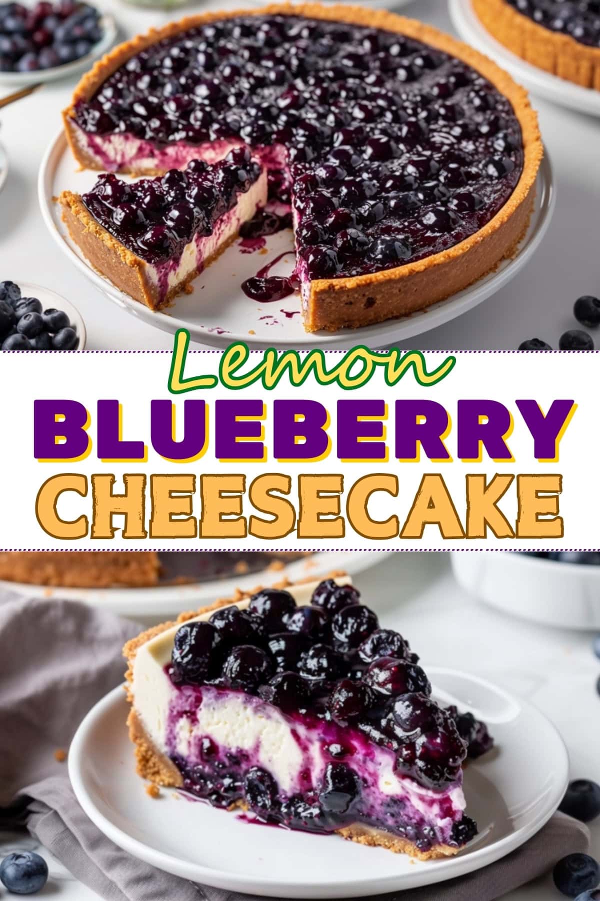 Lemon Blueberry Cheesecake - Insanely Good