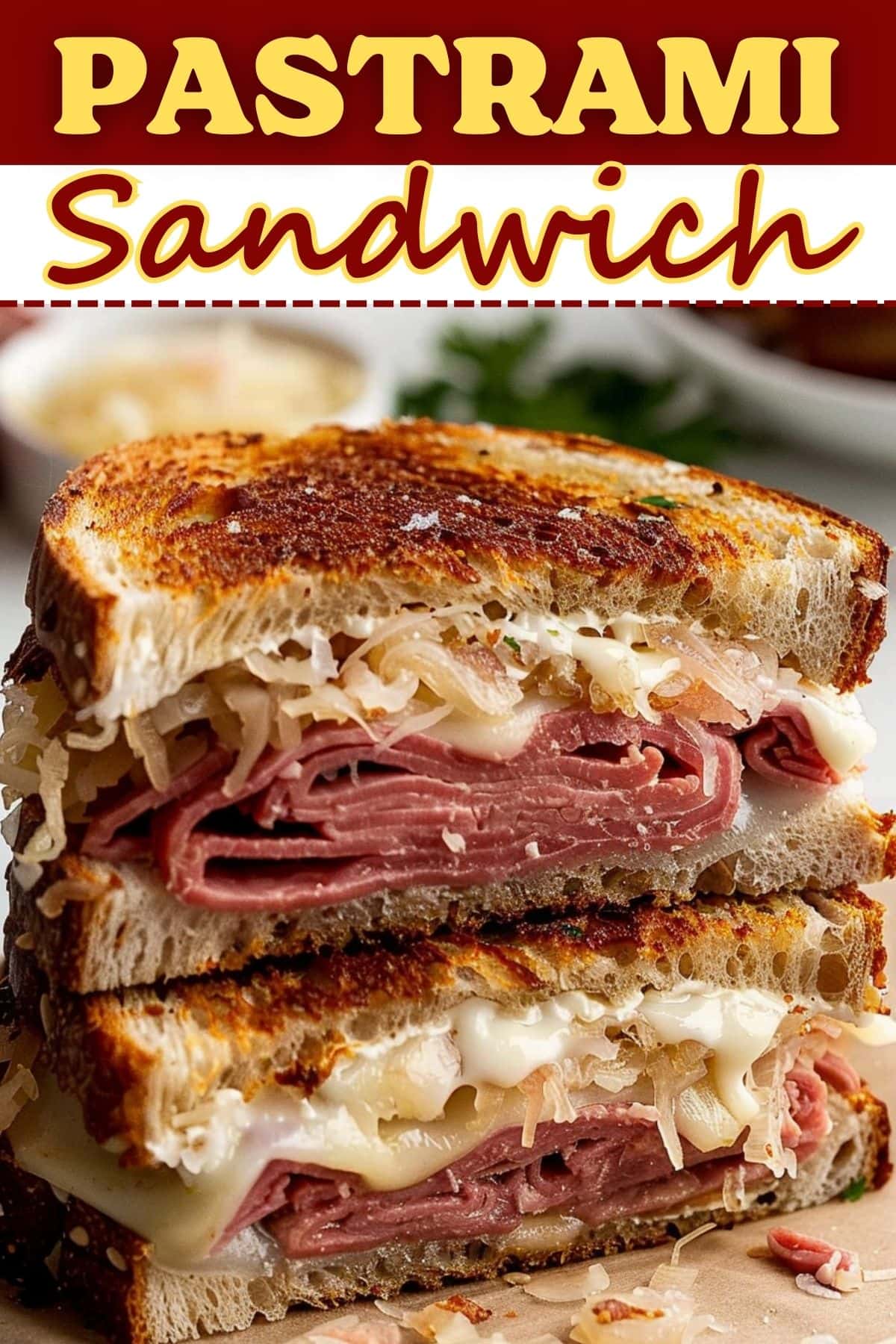 Pastrami Sandwich - Insanely Good