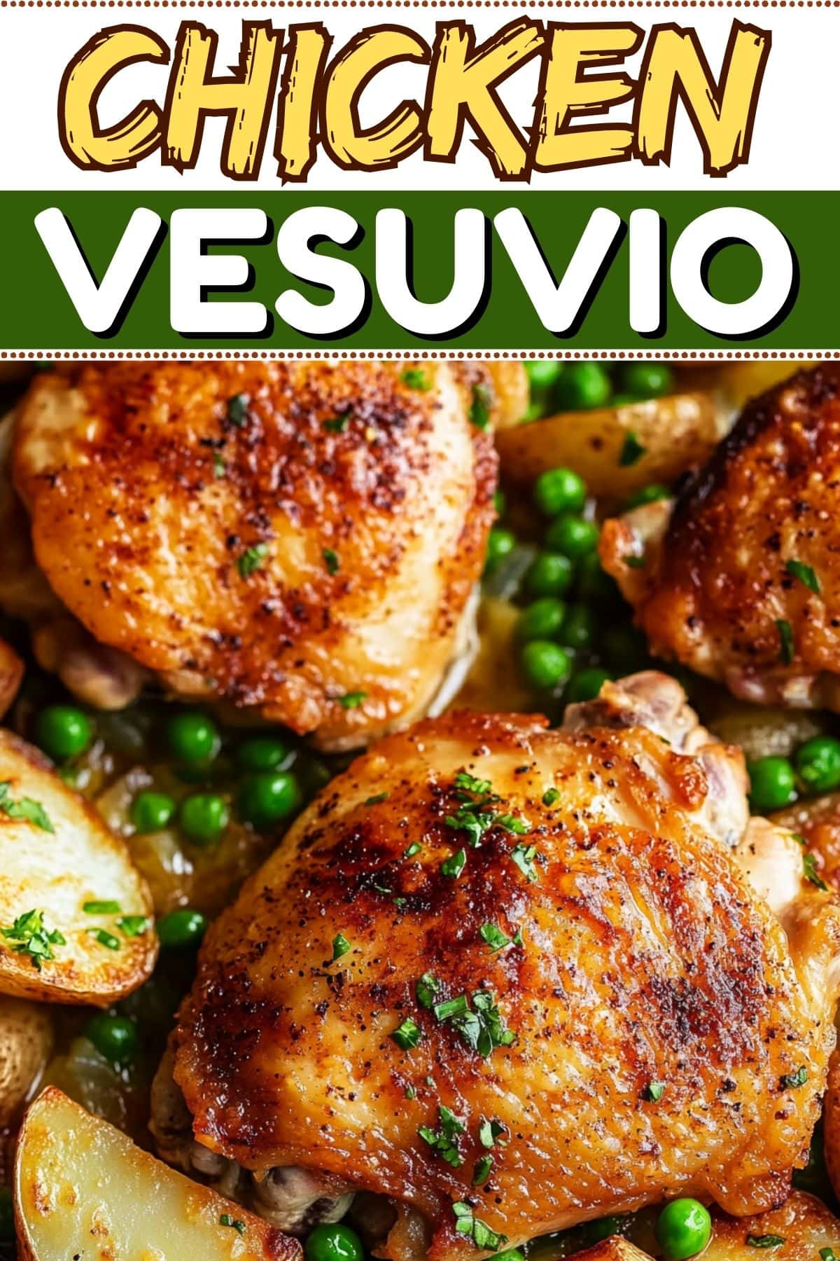 Chicken Vesuvio Recipe - Insanely Good