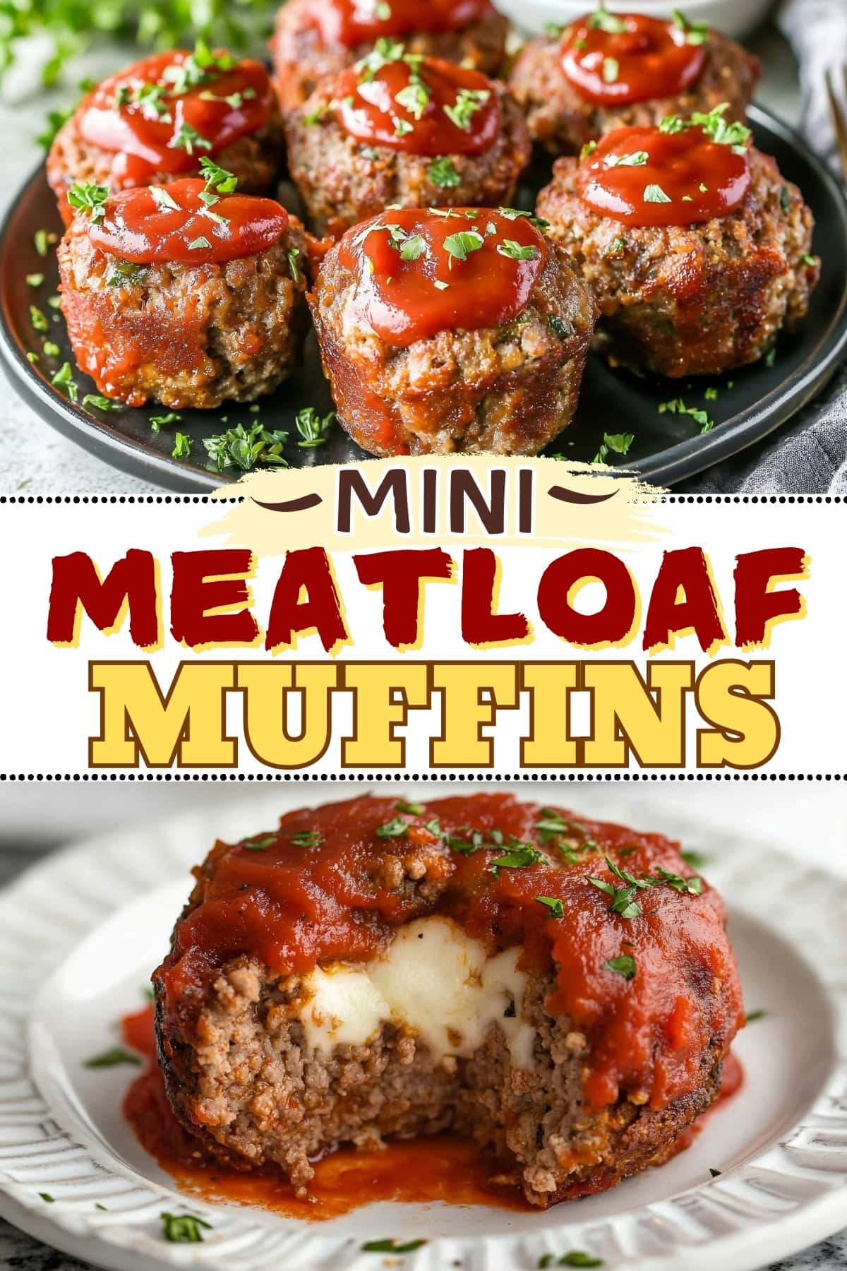 Mini Meatloaf Muffins - Insanely Good