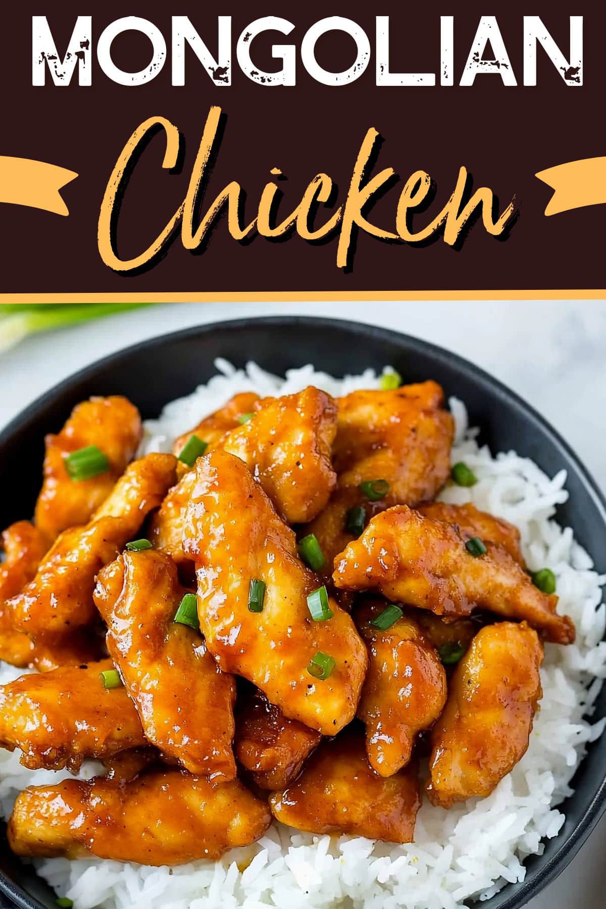 Mongolian Chicken - Insanely Good