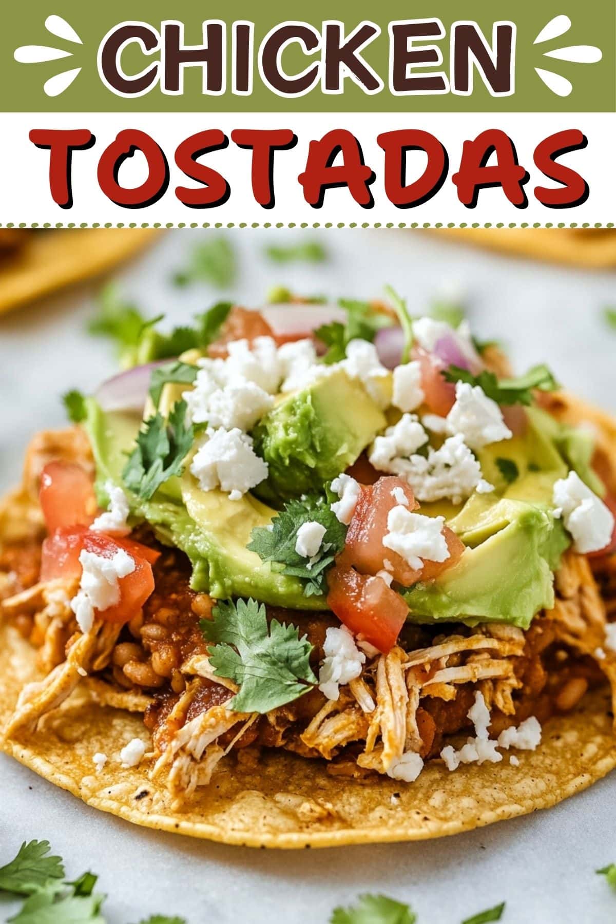 Chicken Tostadas - Insanely Good
