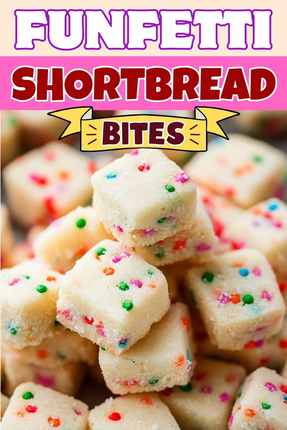 Funfetti Shortbread Bites - Insanely Good