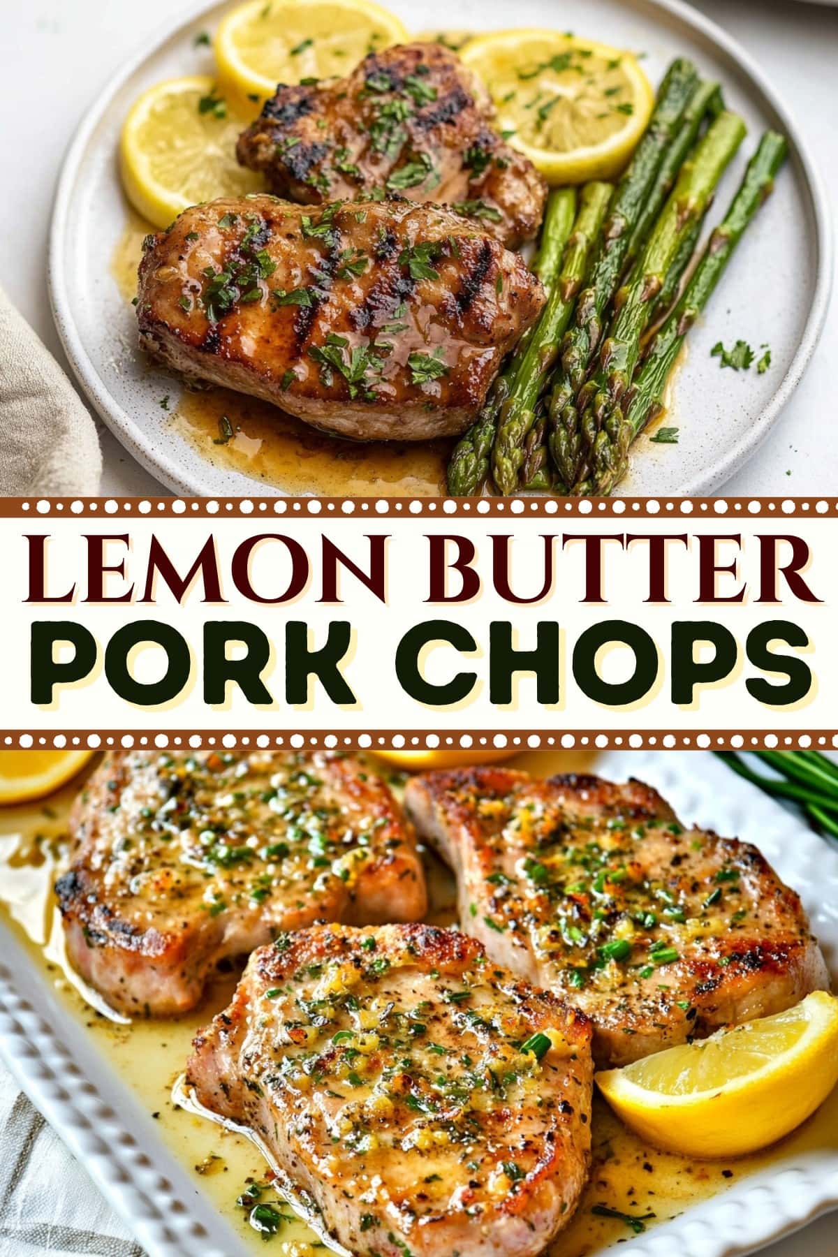 Lemon Butter Pork Chops - Insanely Good