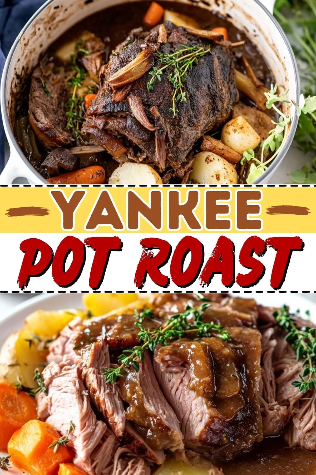 Yankee Pot Roast - Insanely Good