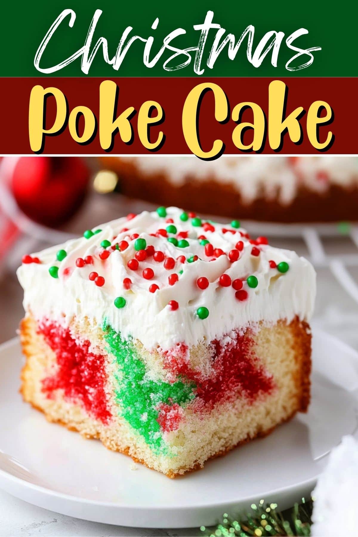 Christmas Poke Cake - Insanely Good