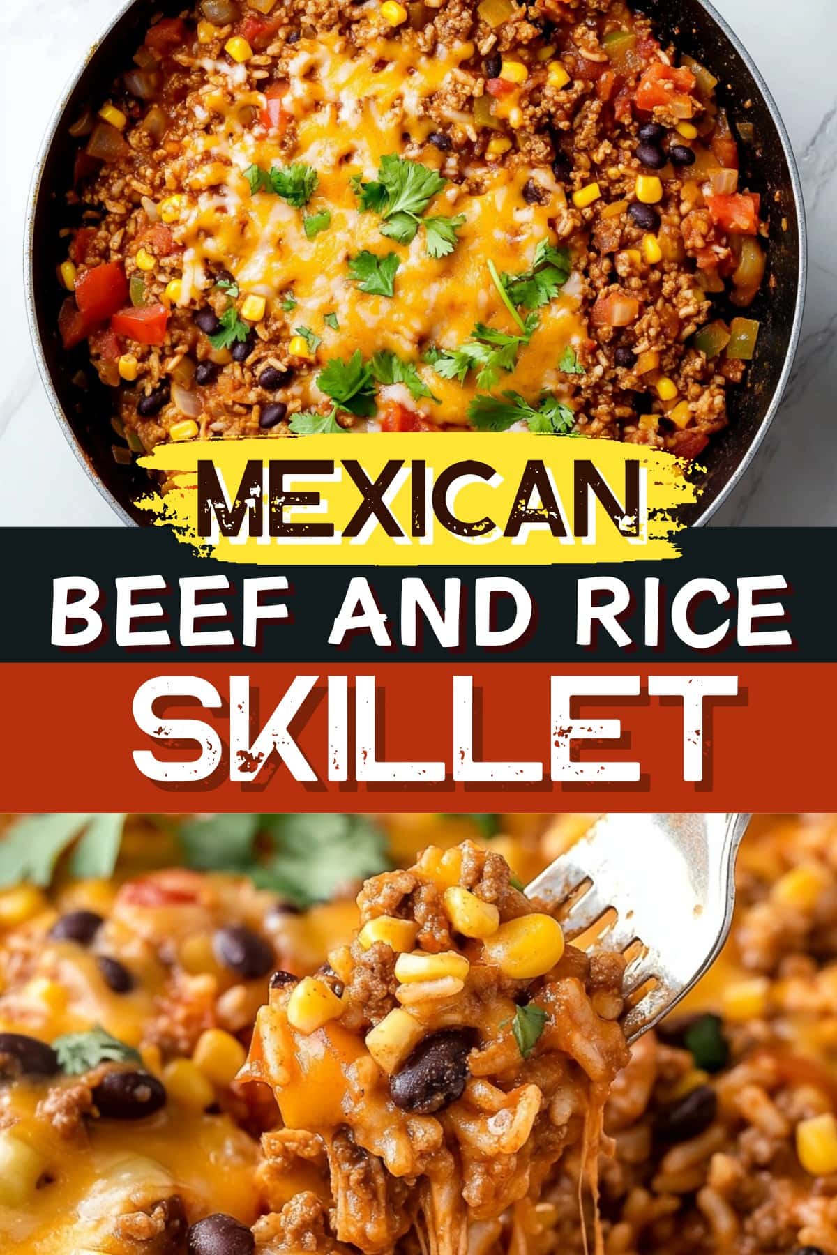 Mexican Beef and Rice Skillet - Insanely Good
