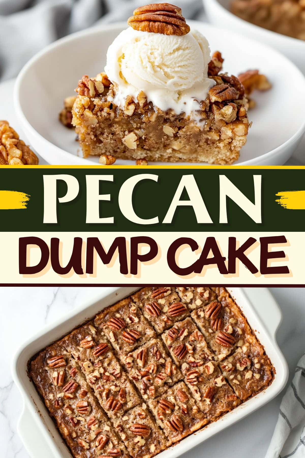 Pecan Dump Cake - Insanely Good