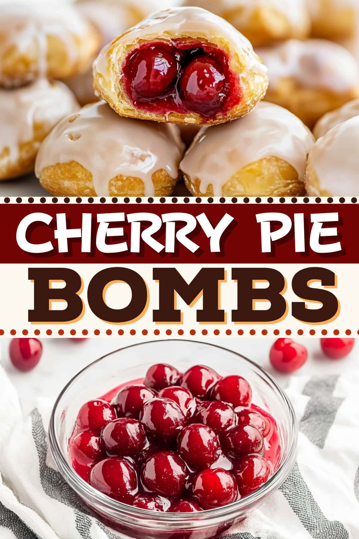 Cherry Pie Bombs - Insanely Good
