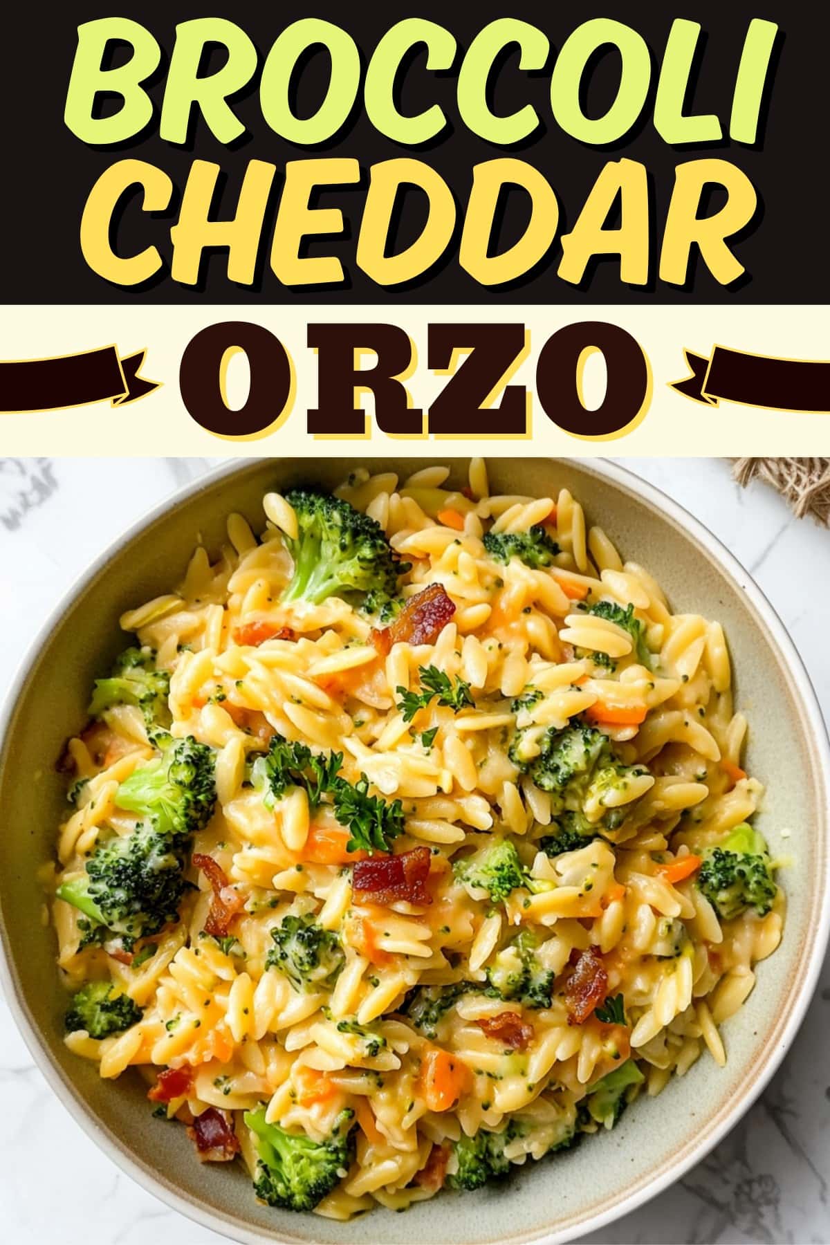 Broccoli Cheddar Orzo - Insanely Good