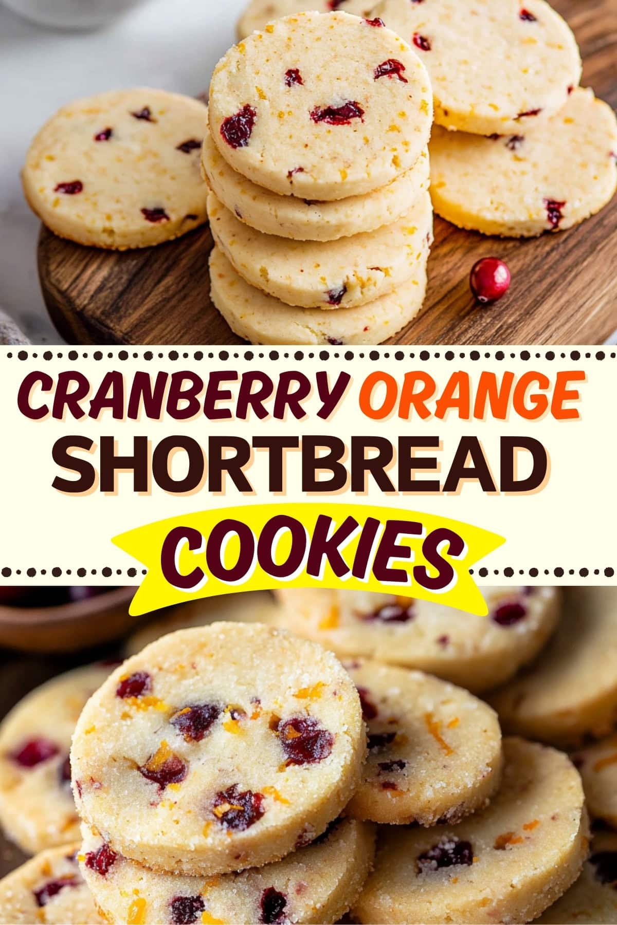 Cranberry Orange Shortbread Cookies - Insanely Good