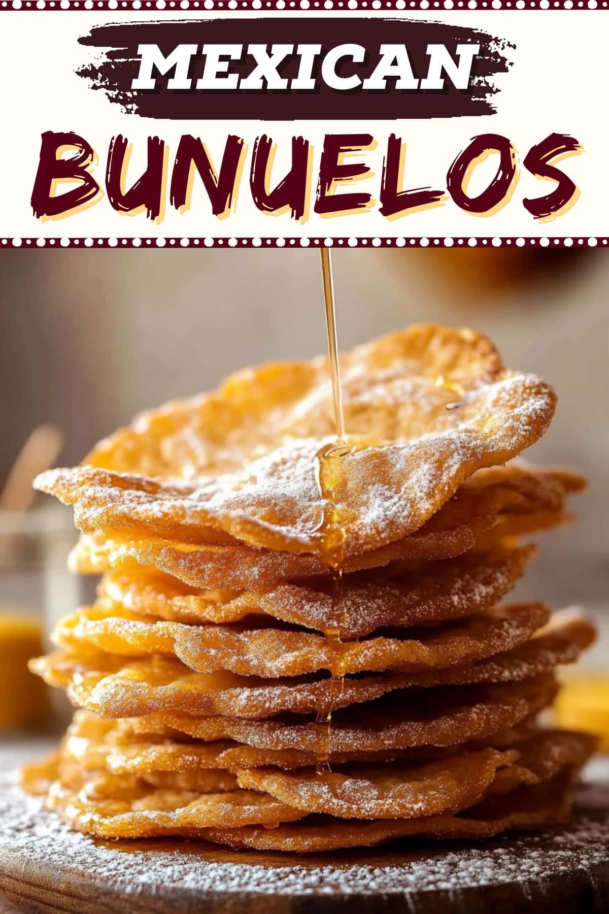 Mexican Buñuelos - Insanely Good