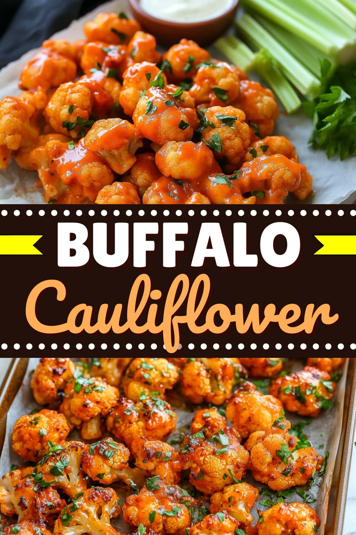 Buffalo Cauliflower - Insanely Good