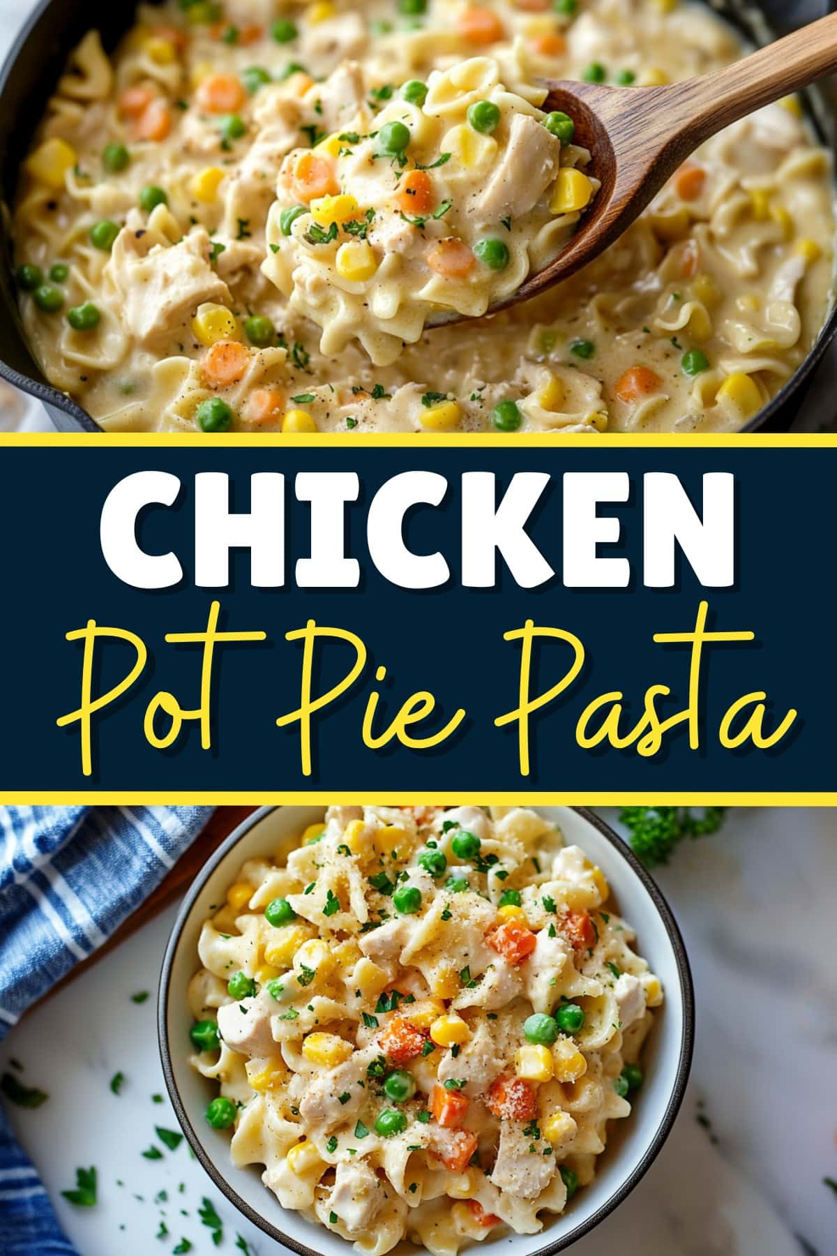 Chicken Pot Pie Pasta - Insanely Good