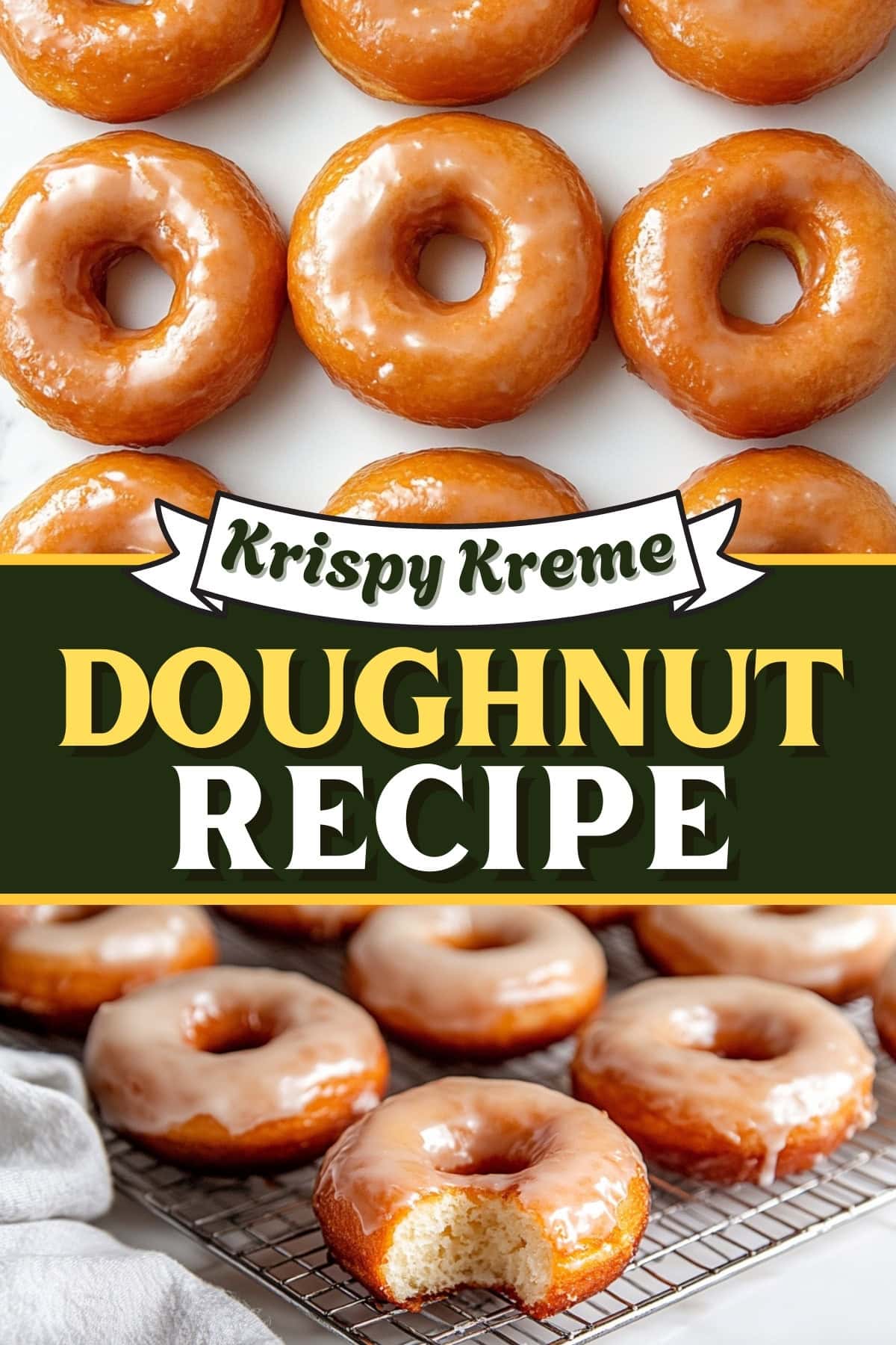 Krispy Kreme Doughnut Recipe - Insanely Good