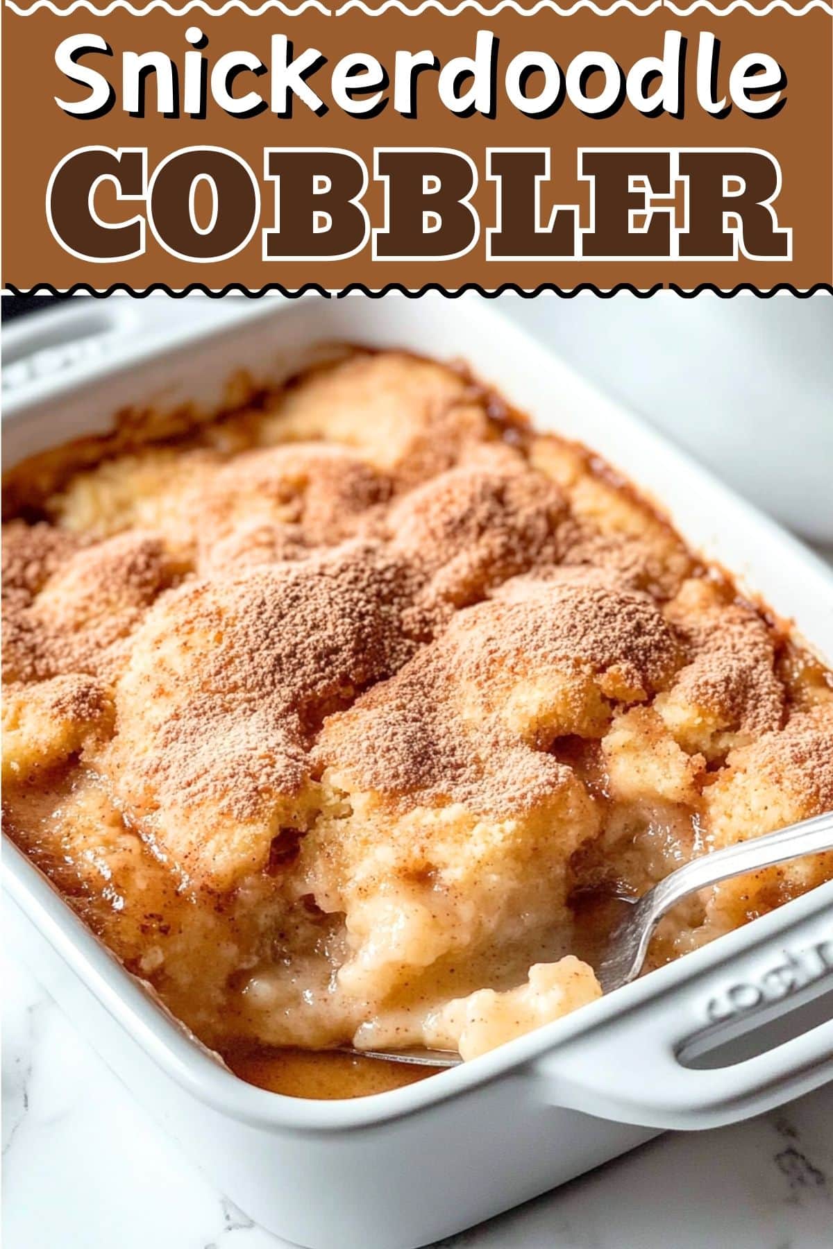 Snickerdoodle Cobbler - Insanely Good